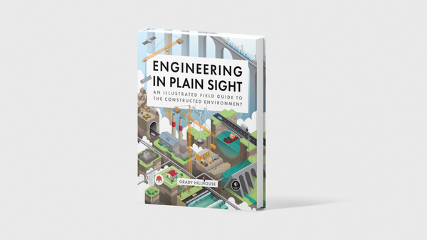Bundle: Engineering in Plain Sight + Infrastructure Road Trip Bingo – Practical Engineering